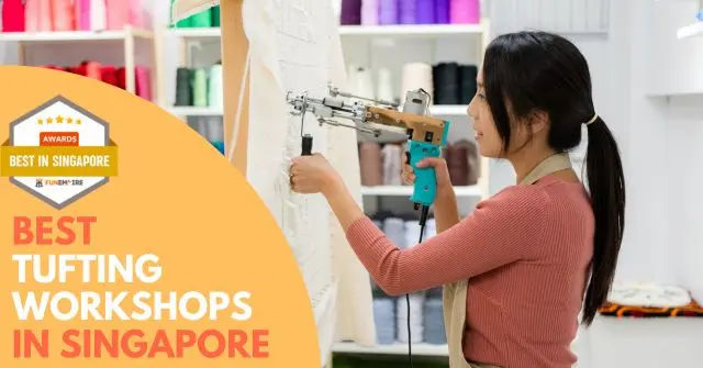 7 Best Tufting Workshops in Singapore [2025] | FunEmpire®